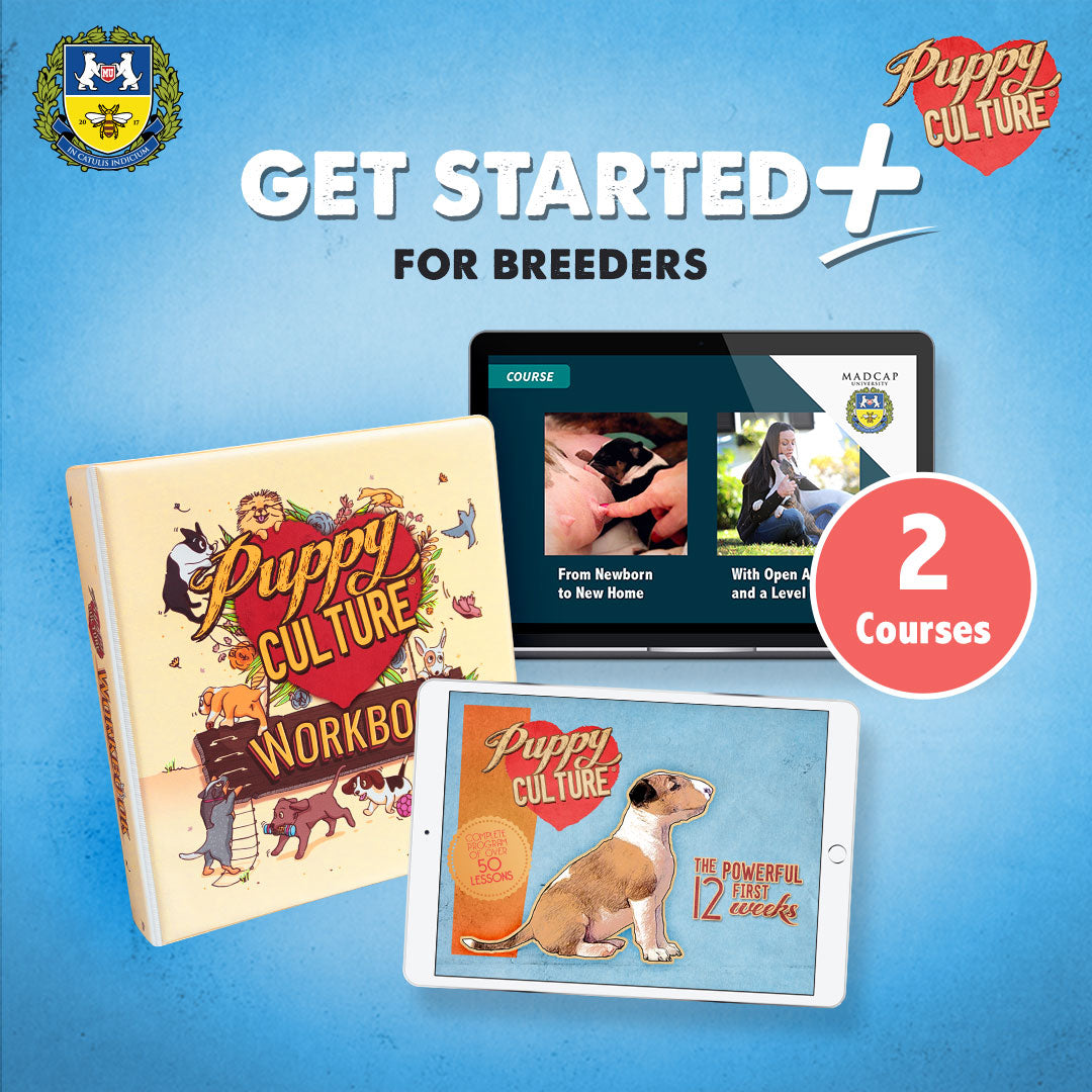 Get Started for Breeders PLUS – PUPPY CULTURE